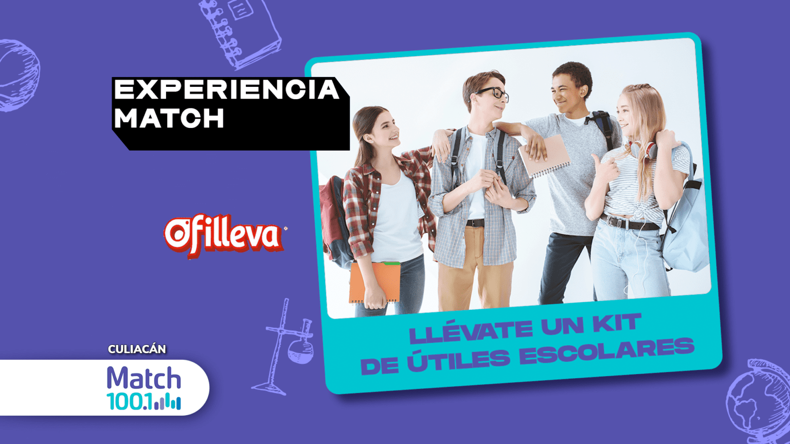 Llévate un Kit de útiles escolares con Match 100.1 Culiacán | Match FM